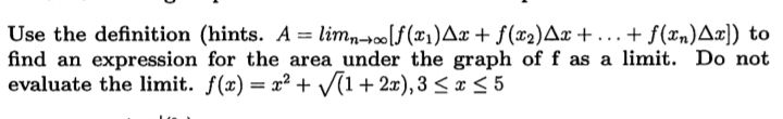 Solved Use the definition (hints. A = limn_001f(21)4x + | Chegg.com