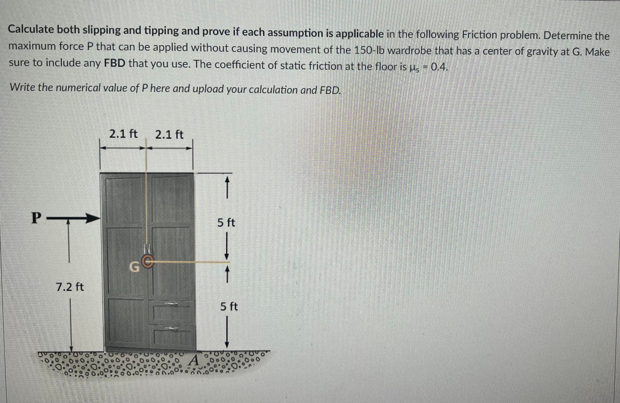 Solved Calculate both slipping and tipping and prove if each | Chegg.com