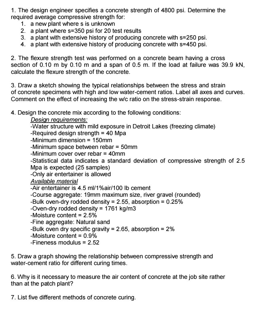 Solved 1. The design engineer specifies a concrete strength | Chegg.com