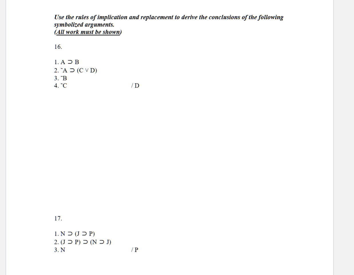 Solved Use the rules of implication and replacement to | Chegg.com
