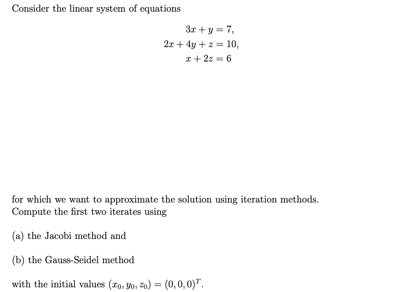 Solved Consider the linear system of | Chegg.com