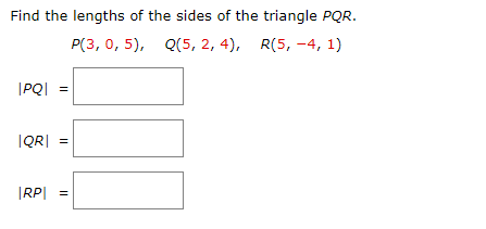 Solved Find the lengths of the sides of the triangle PQR. | Chegg.com