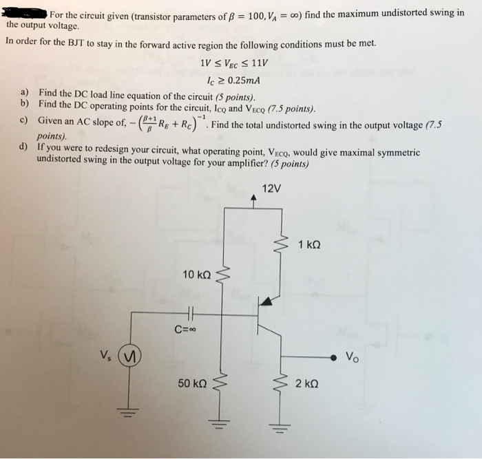 Solved For the circuit given (transistor parameters of | Chegg.com