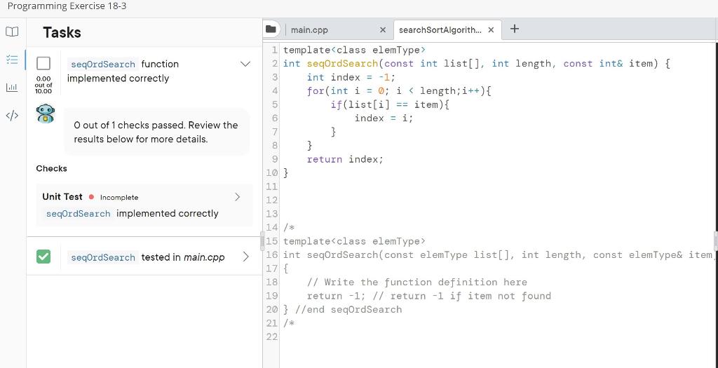 Solved in c++ what is wrong with my code? I cant get passed | Chegg.com