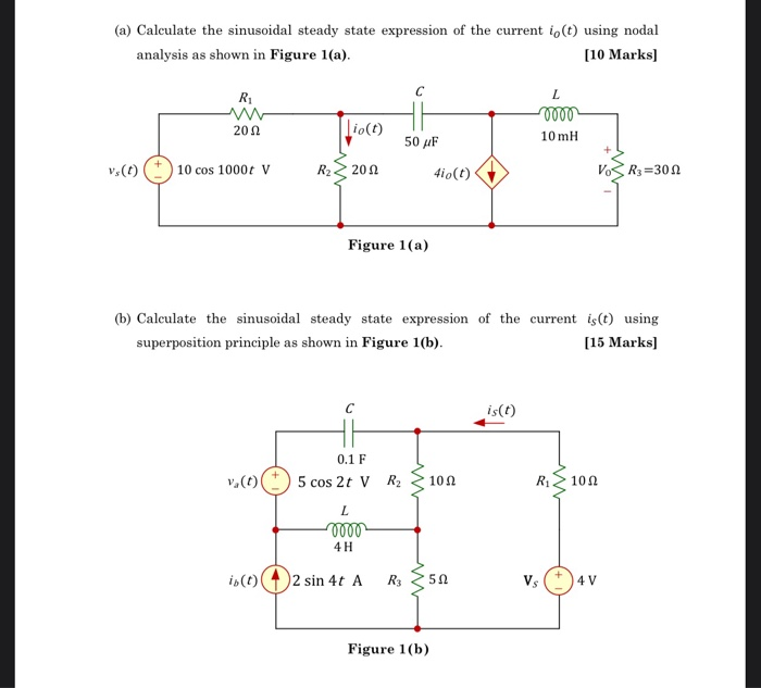 Solved (a) Calculate the sinusoidal steady state expression | Chegg.com