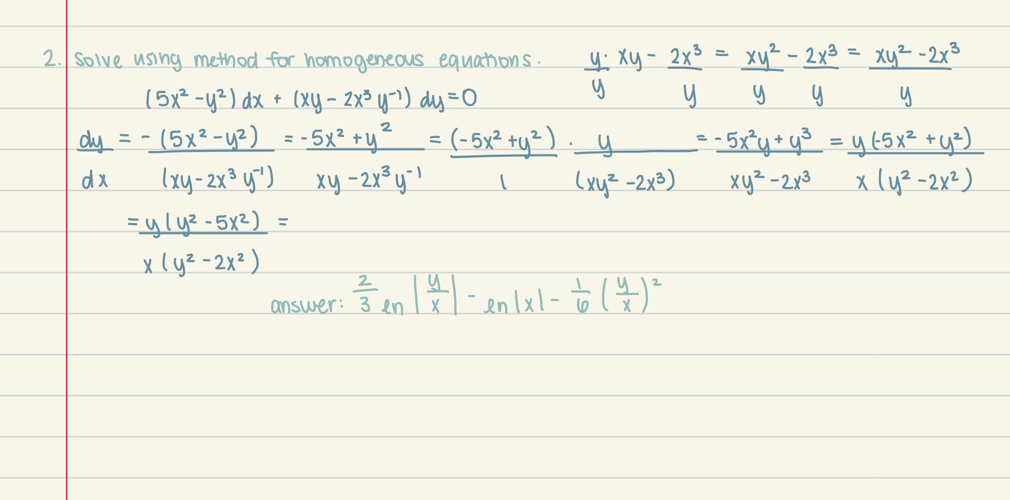 Solved Solve the equation using the method for homogeneous | Chegg.com