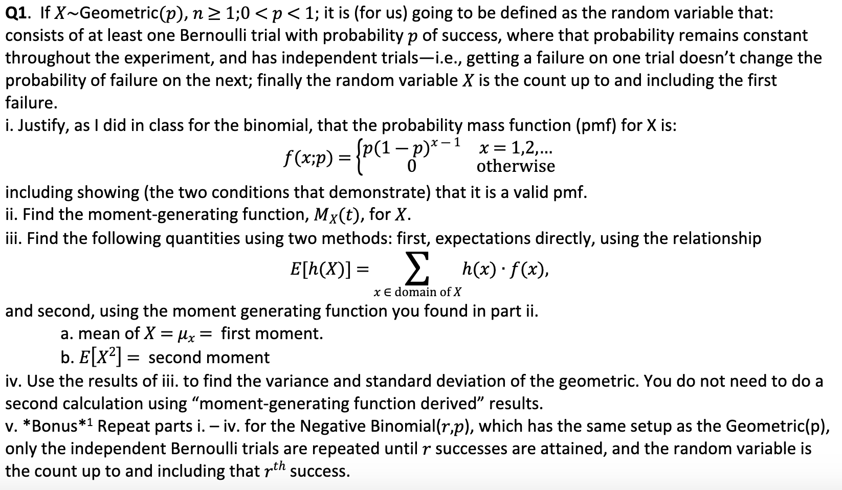 Solved - 1 X= f(x;p) = {p(1 – p)*+1 Q1. If X~Geometric(p), n | Chegg.com