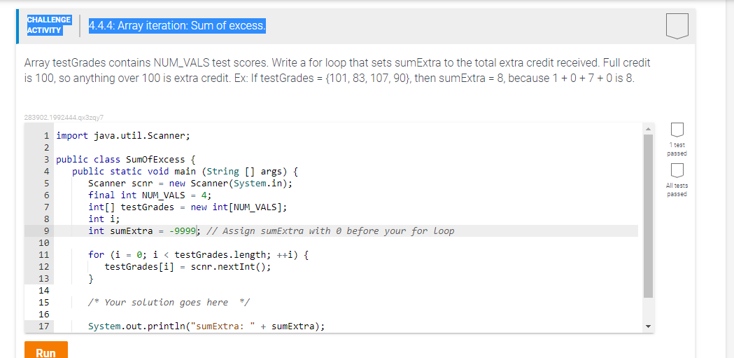 Solved CHALLENGE ACTIVITY 4.4.4: Array iteration: Sum of | Chegg.com Solved CHALLENGE ACTIVITY 4.4.4: Array iteration: Sum of | Chegg.com
