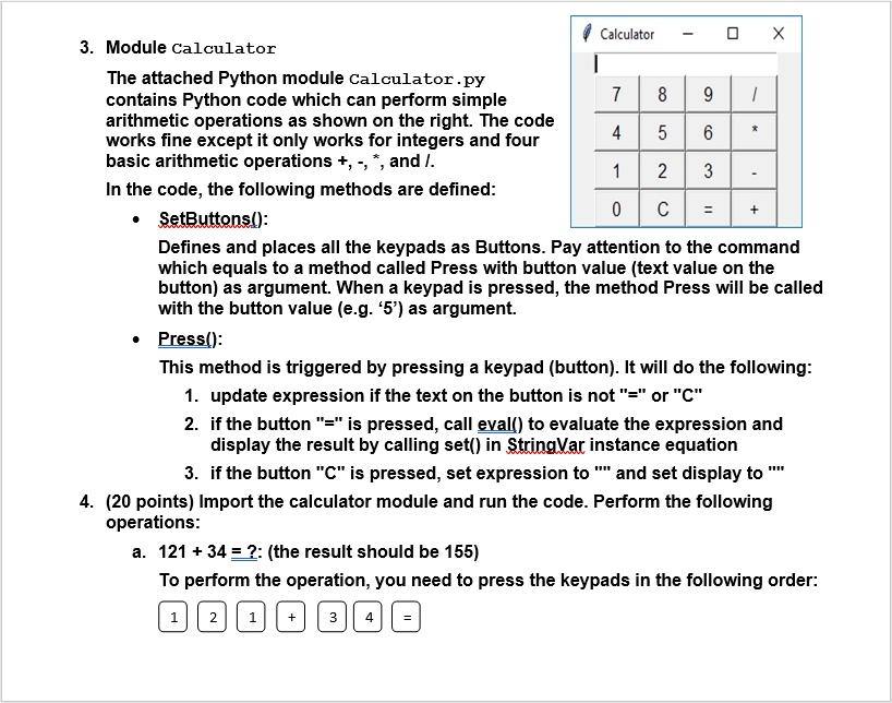 He provides a calculator program which is as | Chegg.com