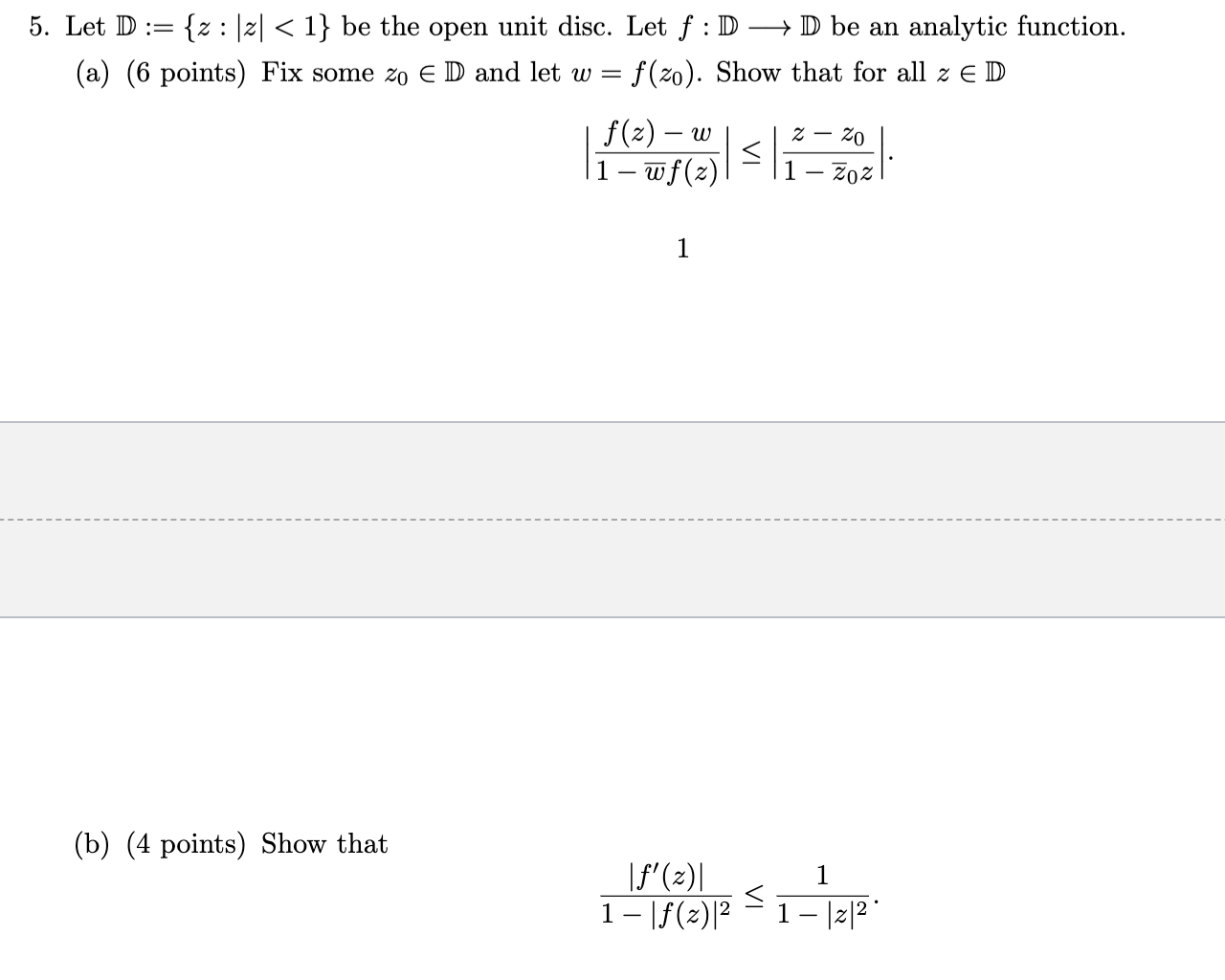 Solved 5. Let D:={z:∣z∣