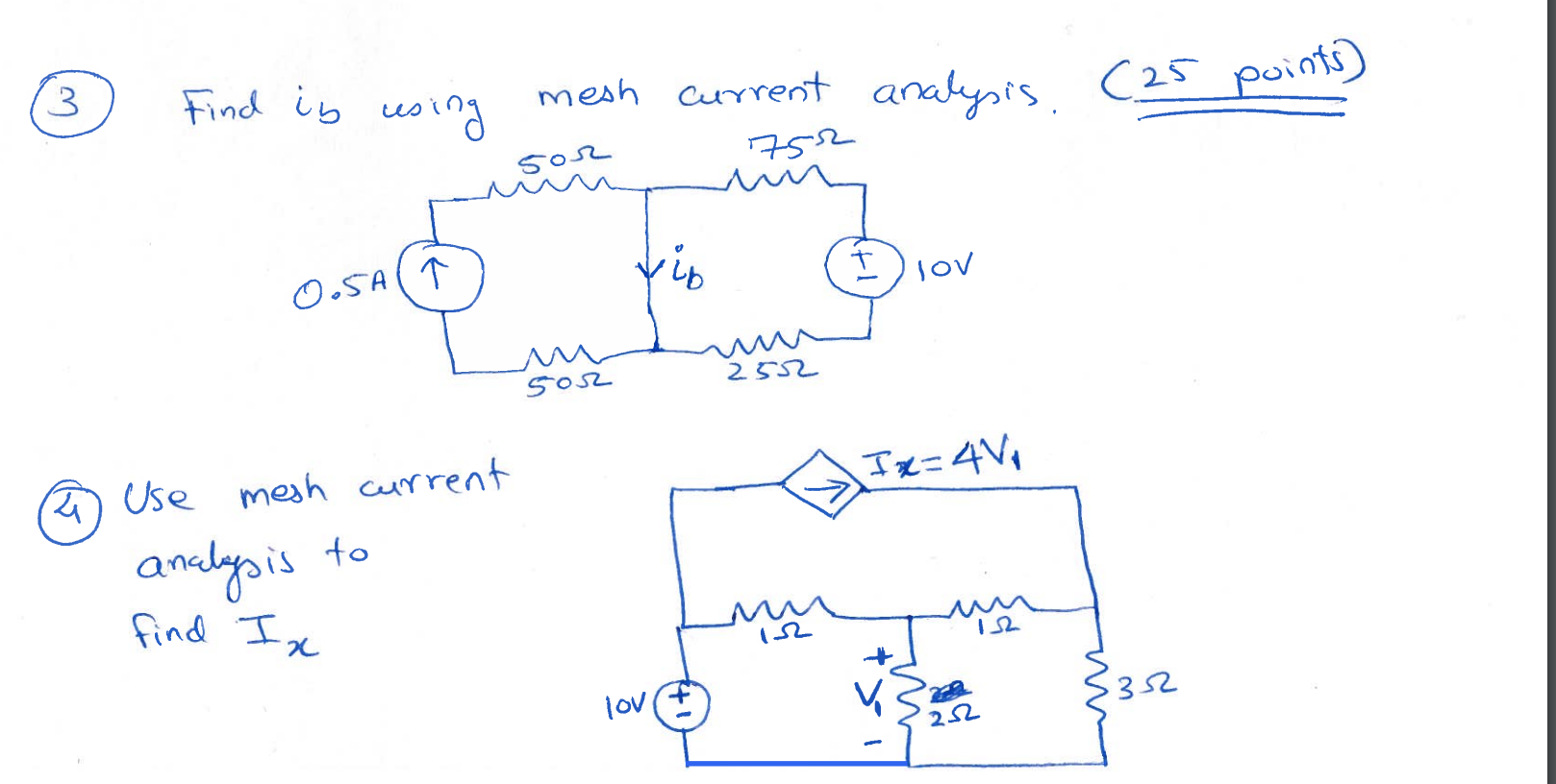 Solved (3) Find ib using mesh current analysis. (25 points) | Chegg.com