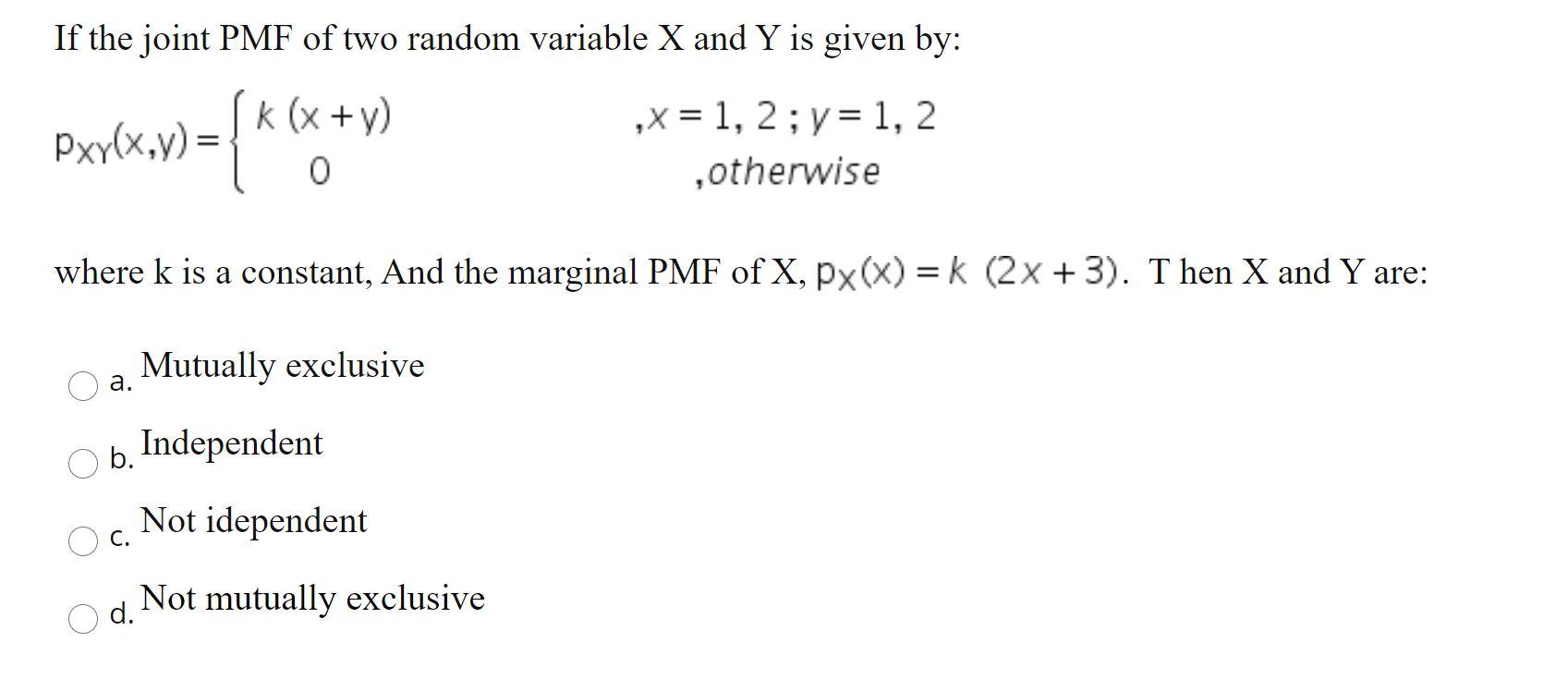 Solved If the joint PMF of two random variable X and Y is | Chegg.com