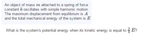 Solved An object of mass m attached to a spring of force | Chegg.com
