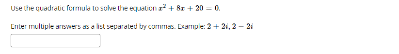 Solved Use the quadratic formula to solve the equation | Chegg.com
