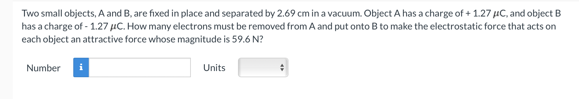 Solved Two small objects, A and B, are fixed in place and | Chegg.com