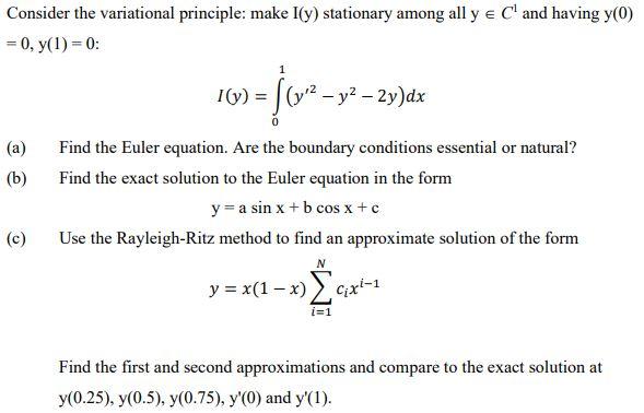 Solved Consider the variational principle: make I(y) | Chegg.com