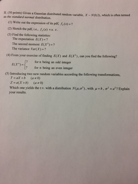 Solved Given A Gaussian Distributed Random Variable X