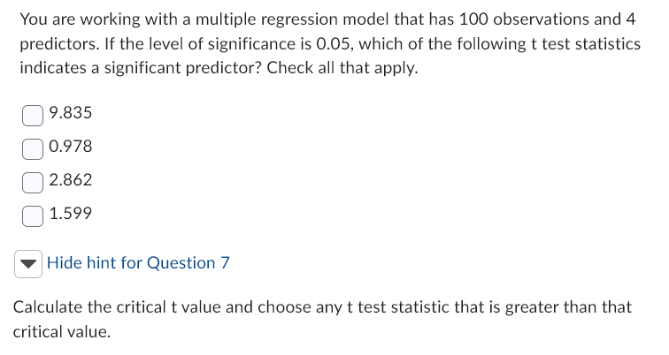 Solved You Are Working With A Multiple Regression Model That 