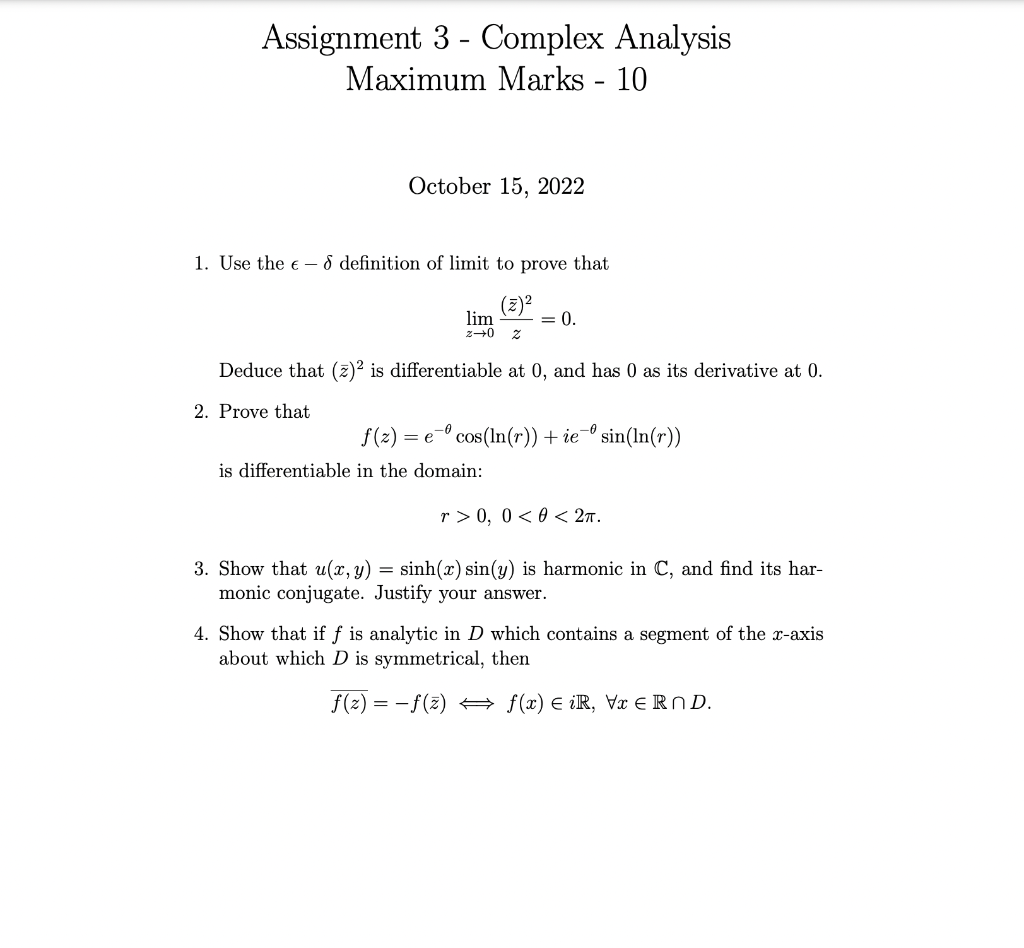 Solved Assignment 3 - Complex Analysis Maximum Marks - 10 | Chegg.com