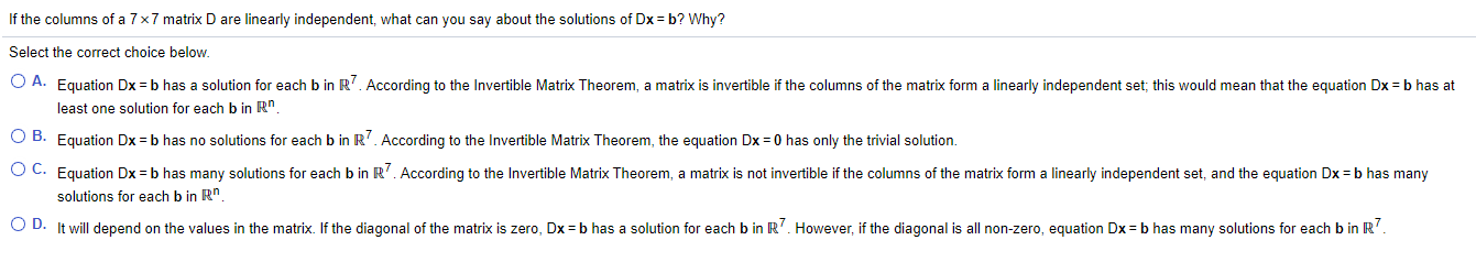 Solved If the columns of a 7x7 matrix D are linearly | Chegg.com