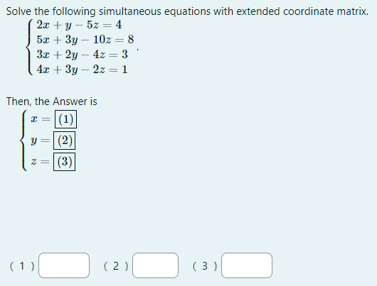 Solved Solve the following simultaneous equations with | Chegg.com