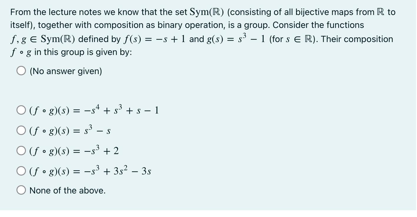 Solved From the lecture notes we know that the set Sym(R) | Chegg.com