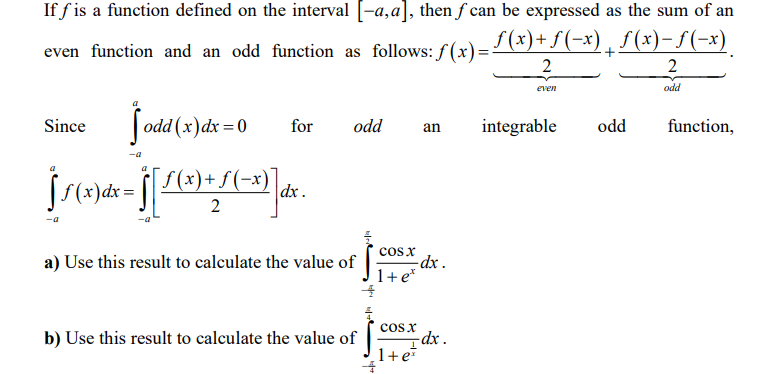Solved If f is a function defined on the interval [−a,a], | Chegg.com