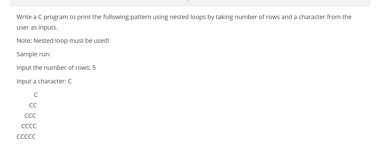 Solved Write A C Program To Print The Following Pattern
