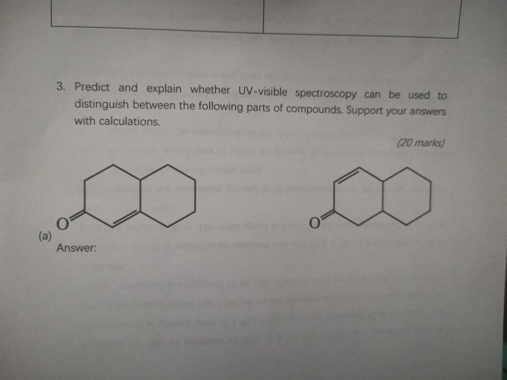 Solved 3. Predict and explain whether UV-visible | Chegg.com
