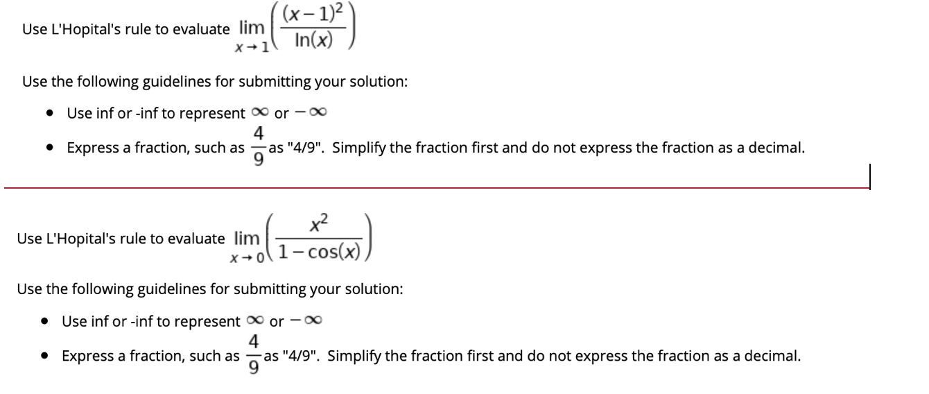 Solved ((x-1) Use L'Hopital's rule to evaluate lim In x) X→ | Chegg.com