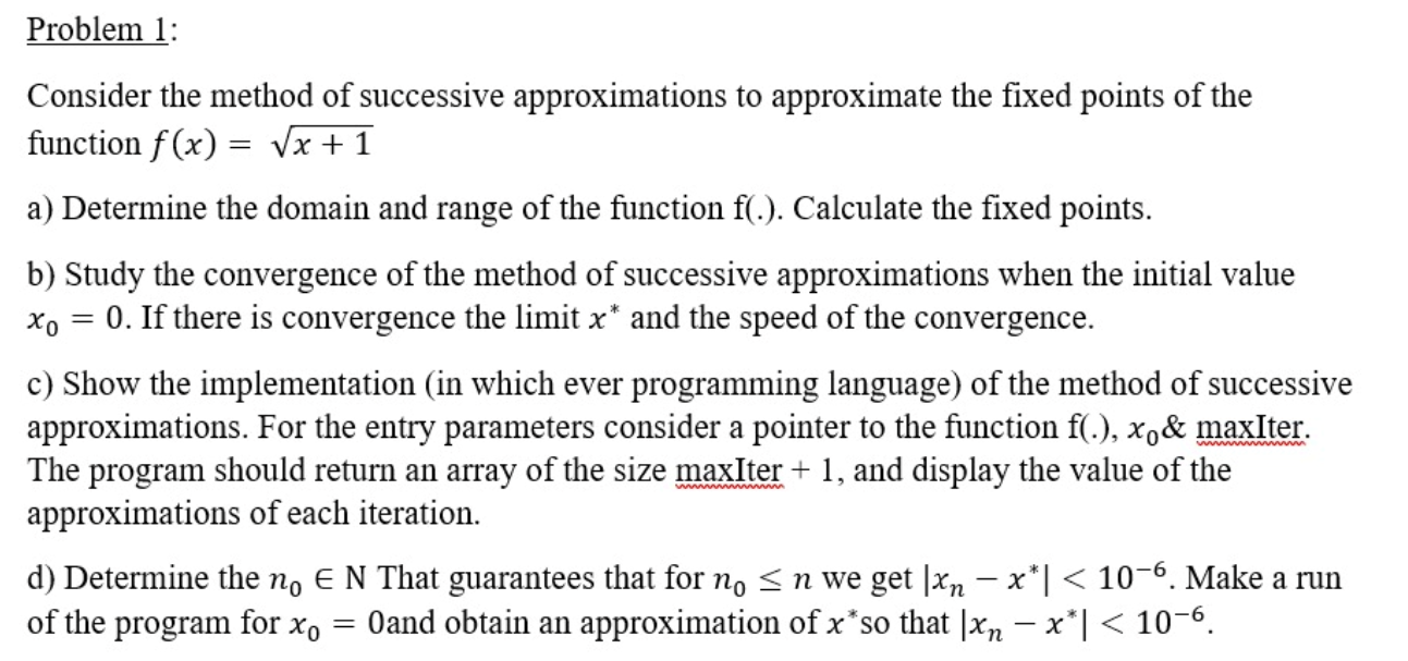 Consider the method of successive approximations to | Chegg.com