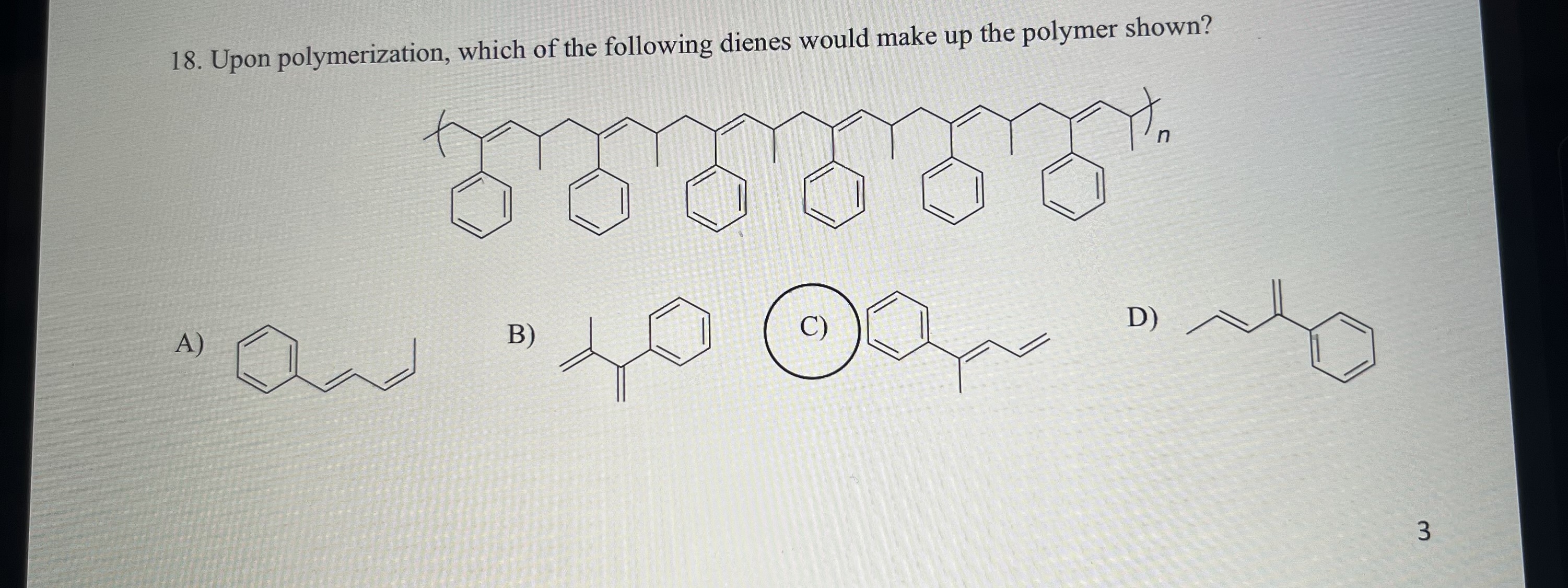 Solved Upon polymerization, which of the following dienes | Chegg.com