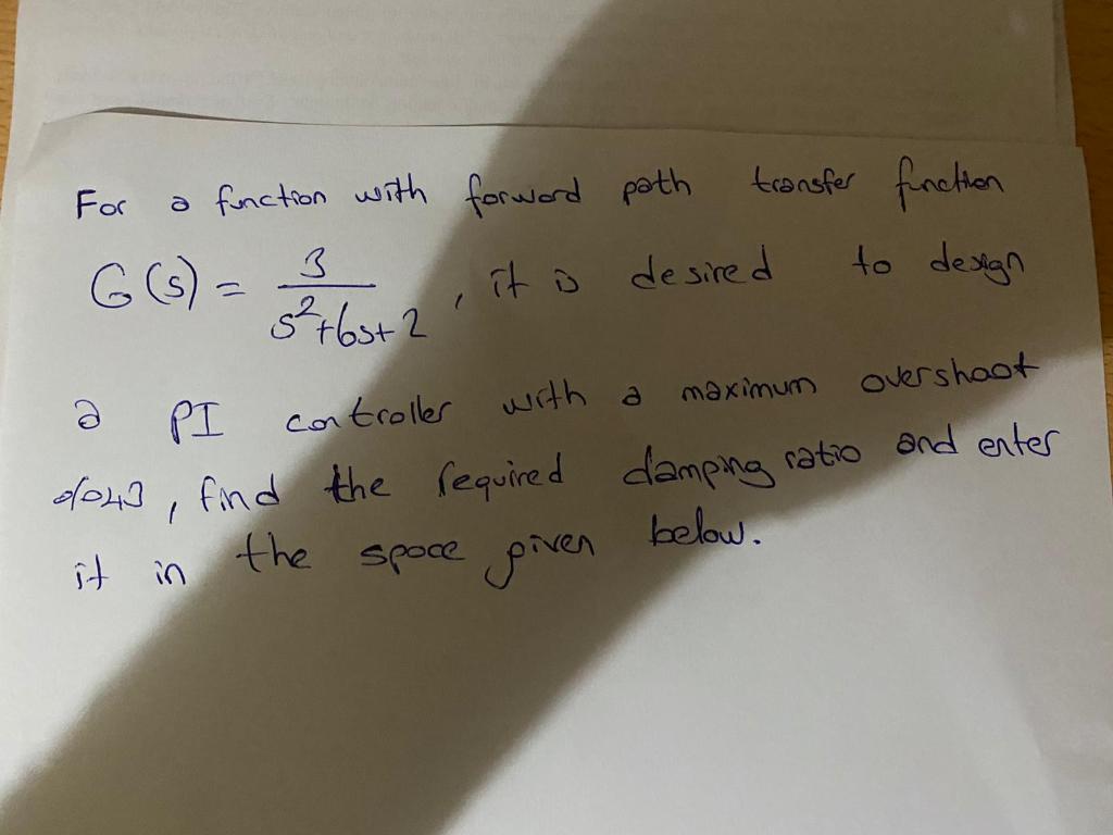 Solved For a function with forward path transfer function to | Chegg.com