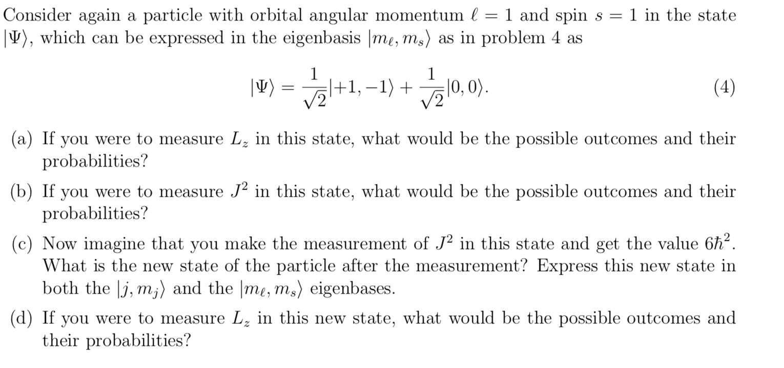 Solved Consider again a particle with orbital angular | Chegg.com
