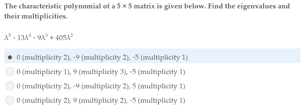 Solved The characteristic polynomial of a 5 x 5 matrix is | Chegg.com