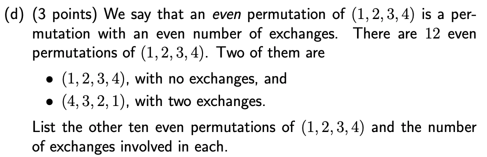 Solved We say that an even permutation of (1, 2, 3, 4) is a | Chegg.com