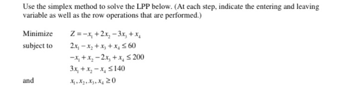 Solved Use the simplex method to solve the LPP below. (At | Chegg.com