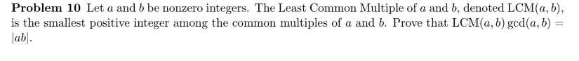 Solved Problem 10 Let a and b be nonzero integers. The Least | Chegg.com