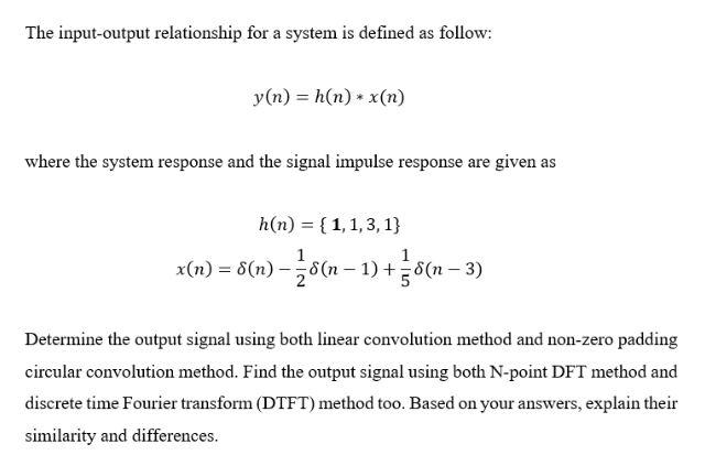 Solved The input-output relationship for a system is defined | Chegg.com