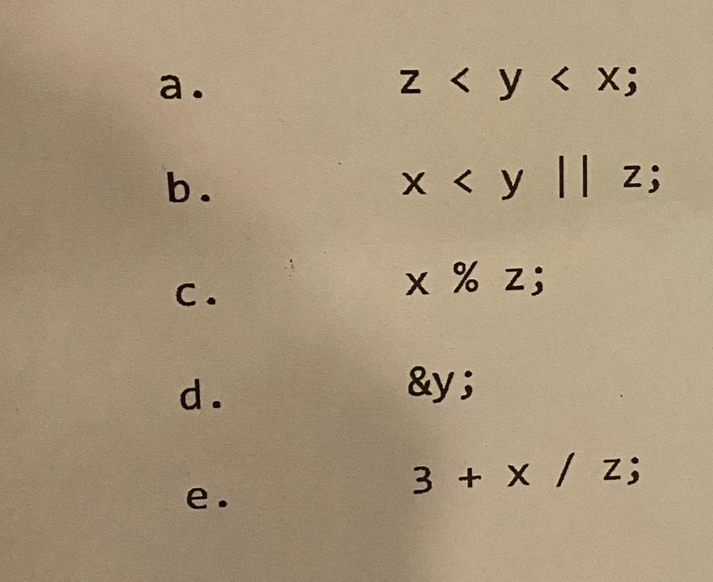 Solved 11. (10 points) Expression Evaluation. Evaluate the | Chegg.com