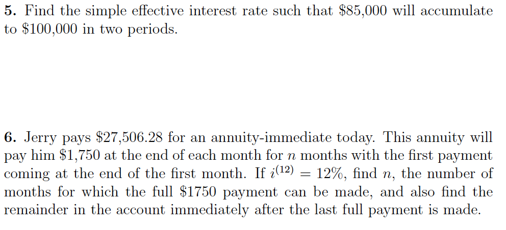 Solved 5. Find the simple effective interest rate such that | Chegg.com