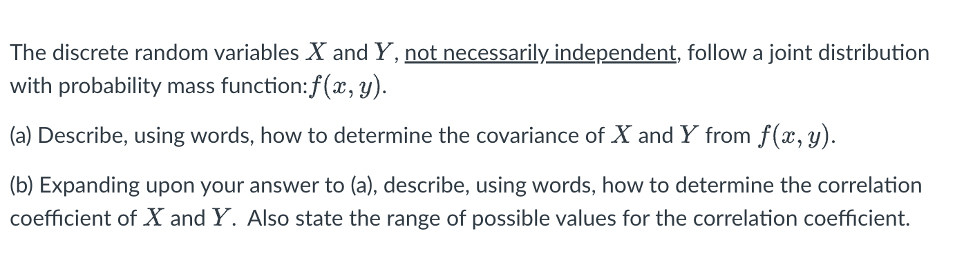Solved The discrete random variables X and Y, not | Chegg.com