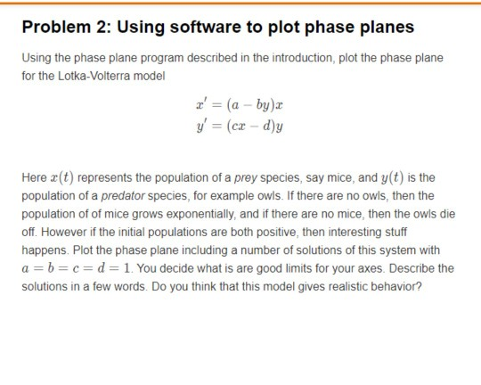 Solved Problem 2: Using software to plot phase planes Using | Chegg.com