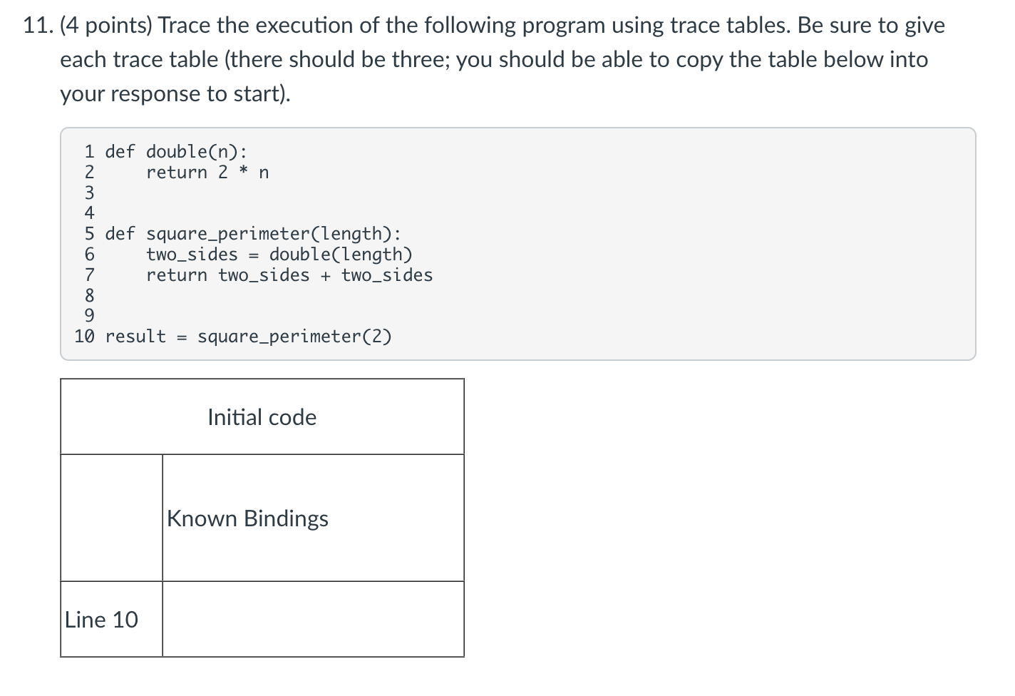 Solved 11. (4 points) Trace the execution of the following | Chegg.com Solved 11. (4 points) Trace the execution of the following | Chegg.com