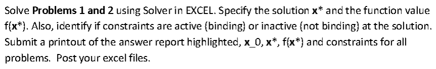 Solved Solve Problems 1 and 2 using Solver in EXCEL. Specify | Chegg.com