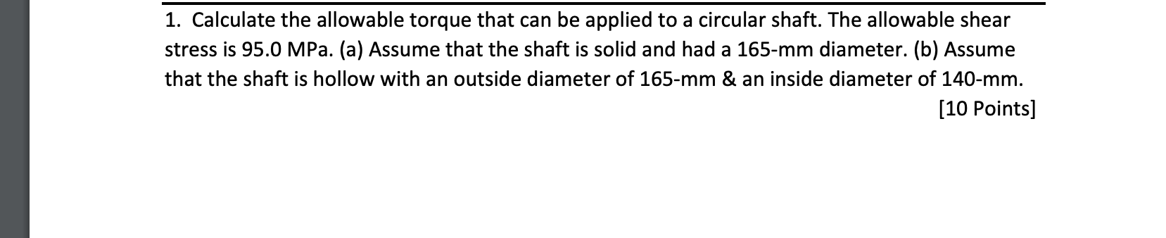 Solved Calculate the allowable torque that can be applied to | Chegg.com