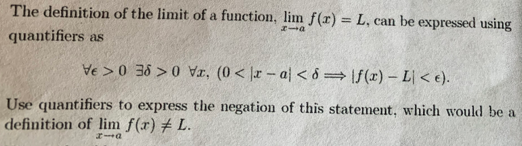 Solved The definition of the limit of a function, lim f(r) = | Chegg.com