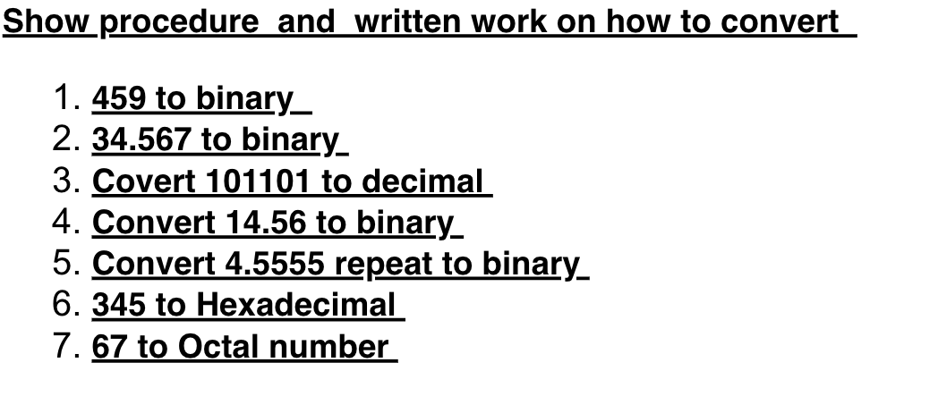 Solved Show procedure and written work on how to convert 1. | Chegg.com