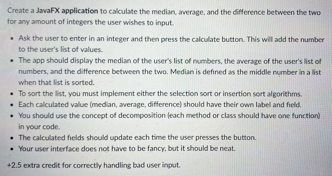 Solved Create a JavaFX application to calculate the median, | Chegg.com
