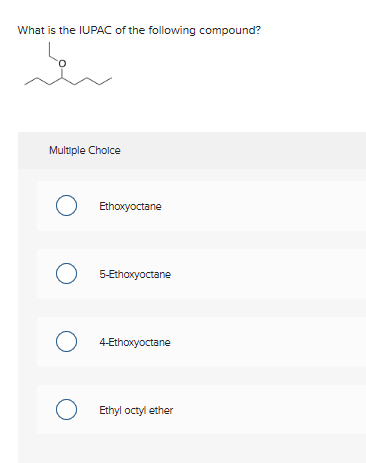 Solved What is the IUPAC of the following compound? Multiple | Chegg.com